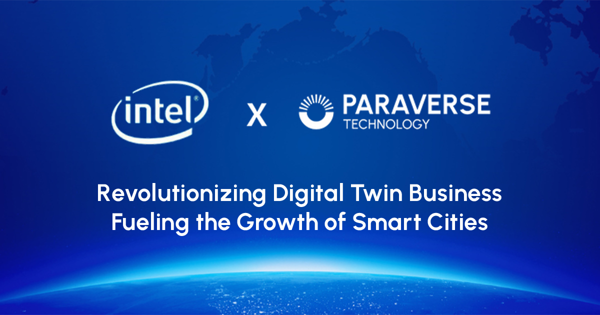 Paraverse LarkXR x Intel Arc Running a New Engine for Digital Twin Business - Paraverse Technology
